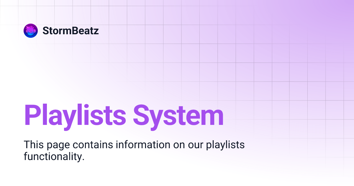 Playlists System | StormBeatz