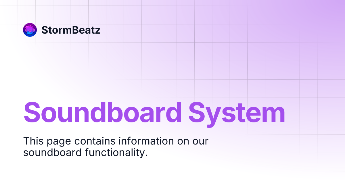 Soundboard System | StormBeatz